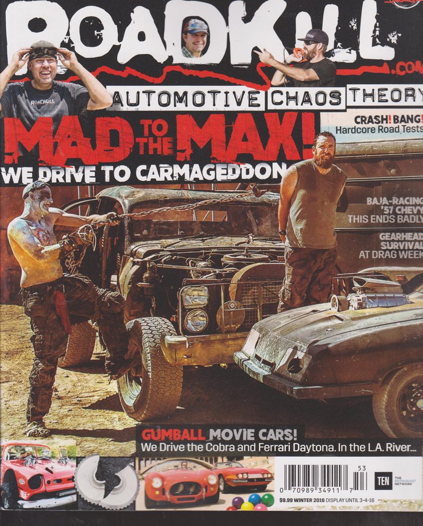 Roadkill - "Best day of work ever!" – Gran Touring Motorsports